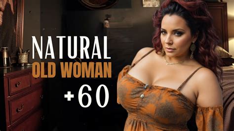 Natural Old Women Over 60 Elegantly Dressed Classy Older Woman Over