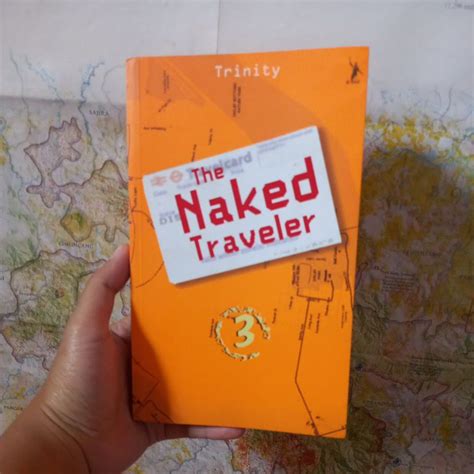 Jual Novel Traveller THE NAKED TRAVELER By Trinity TRAVELLOUS By