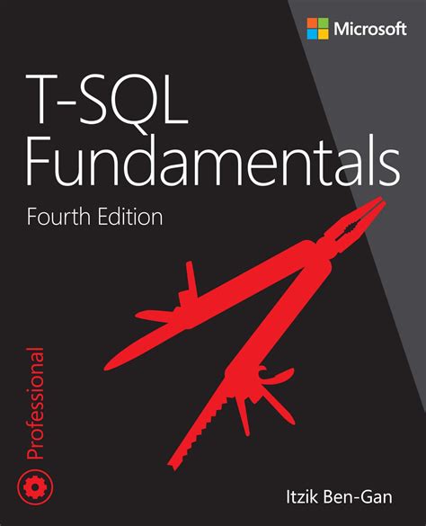 T Sql Fundamentals Developer Reference Ben Gan Itzik