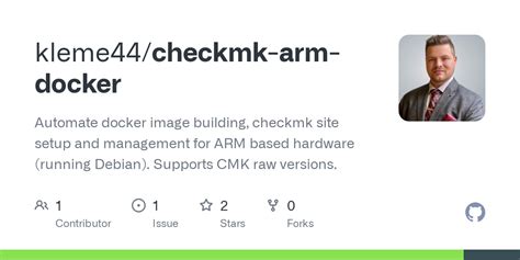 GitHub Kleme Checkmk Arm Docker Automate Docker Image Building Checkmk Site Setup And