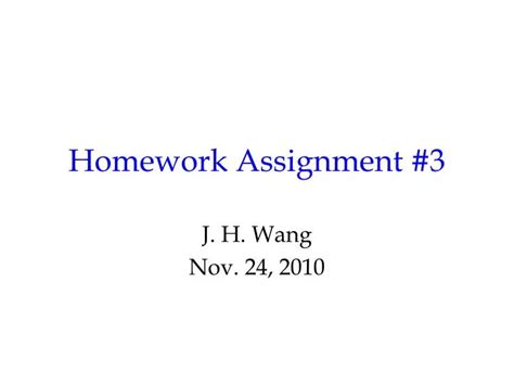 Ppt Homework Assignment 3 Powerpoint Presentation Free Download