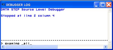Data Step Debugger Examples 9 2