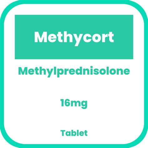 Methycort Methylprednisolone 16mg Tablet 1s Price In The Philippines