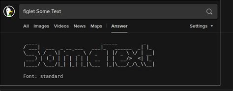 duckduckgo has a built in figlet how amazing is that possibly my