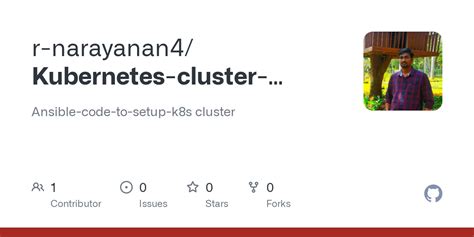 github r narayanan4 kubernetes cluster setup ansible code to setup
