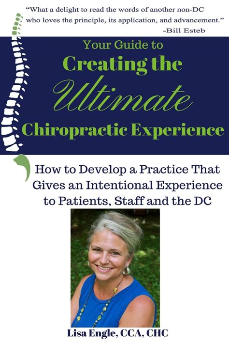 Your Guide To Creating The Ultimate Chiropractic Experience How To