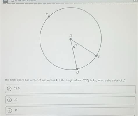 Solved The Circle Above Has Center O And Radius 4 If The Length Of