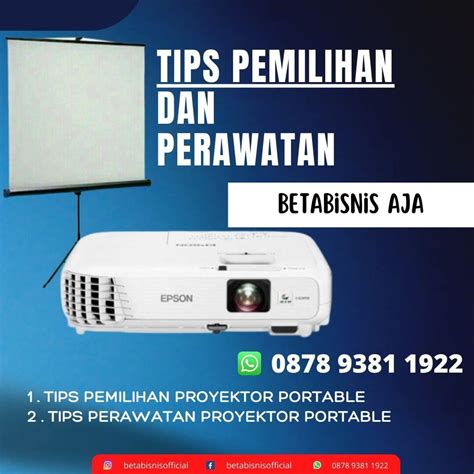 Tips Pemilihan Dan Perawatan Proyektor Sewa Rental Proyektor Infocus LCD Projector Dan