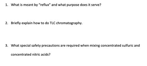 13 What Is Meant By Reflux And What Purpose Does It Serve 2 Briefly Explain How To Do Tlc