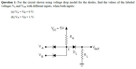 Solved Question 1 For The Circuit Shown Using Voltage Drop