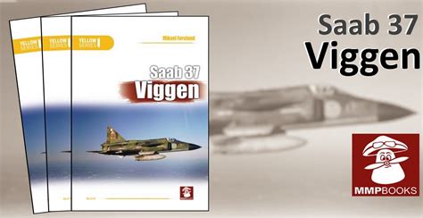 Saab 37 Viggen Monograph Published Aeroscale