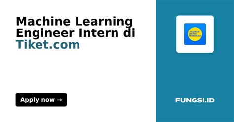 Machine Learning Engineer Intern Di Fungsiid