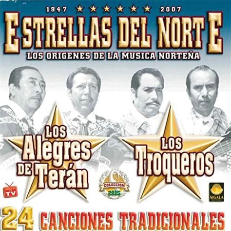 Amazon Music Los Alegres De Teran Los TroquerosのEstrellas Del Norte