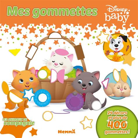 Disney Baby Mes Gommettes Les Animaux De Compagnie Collectif