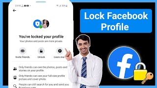 How To Lock Your Facebook Profile And Unlock 2024 Worldwide Explanation
