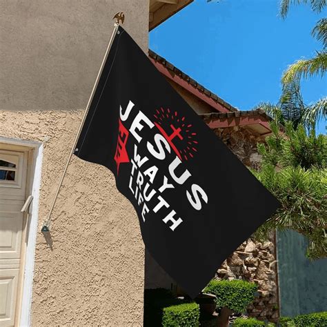 Jesus The Way The Truth And The Life Flag Jesus Christ Cross Flag 12