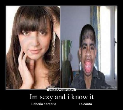 Im Sexy And I Know It Desmotivaciones