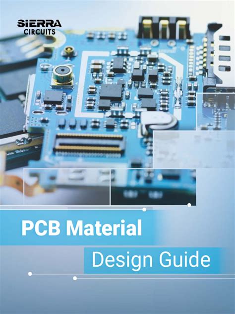 Pcb Material Design Guide Sierra Circuits January 2021 Pdf