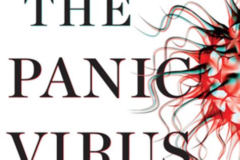 The Panic Virus Discover Magazine