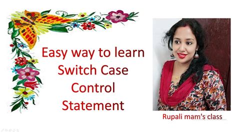 🍑🍪easy Way To Learn Switch Case Control Statement🍪🍑 Youtube