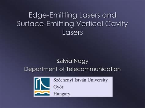 Ppt Edge Emitting Lasers And Surface Emitting Vertical Cavity Lasers Powerpoint Presentation