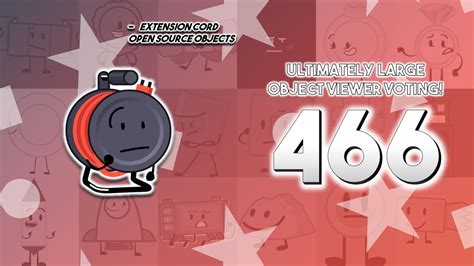 Ultimately Large Object Viewer Voting Part 466 Youtube