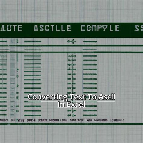 Converting To Ascii Text In Excel