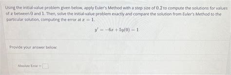 Solved Using The Initial Value Problem Given Below Apply Chegg