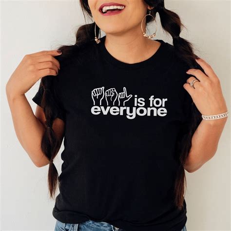Asl Shirt Sign Language T Asl Is For Everyone Shirt Sign Language