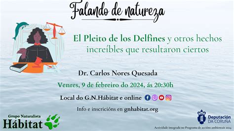 El Pleito De Los Delfines Y Otros Hechos Increíbles Que Resultaron Ciertos Grupo Naturalista