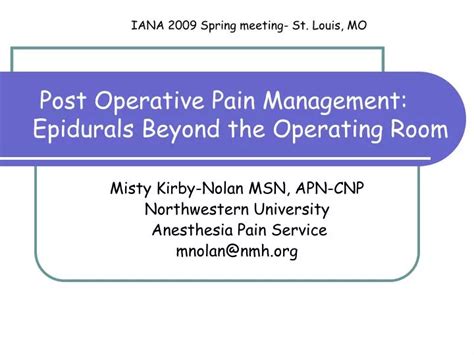 PPT Post Operative Pain Management Epidurals Beyond The Operating