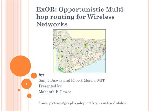 Ppt Exor Opportunistic Multi Hop Routing For Wireless Networks