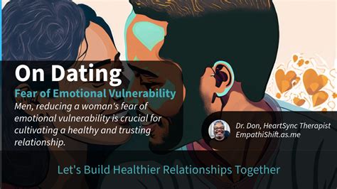 Fear Of Emotional Vulnerability