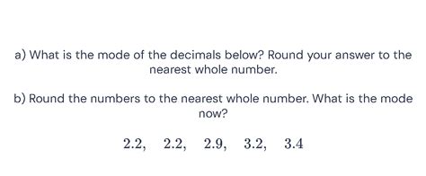 A What Is The Mode Of The Decimals Below StudyX