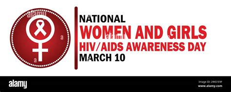 National Women And Girls Hiv Aids Awareness Day Vector Illustration