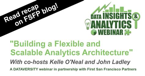 Building A Flexible Scalable Analytics Architecture Webinar — First San Francisco Partners