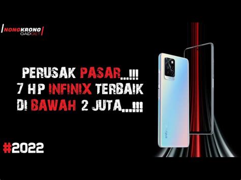 Rekomendasi HP Infinix Terbaik Di Bawah Juta