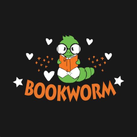 Bookworm Funny T For Reading Books Lover Reading Books T Shirt