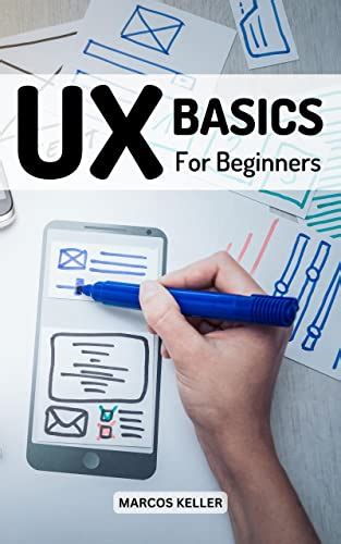 Ux Basics For Beginners 2023 The Complete Guide To Ux Design Every