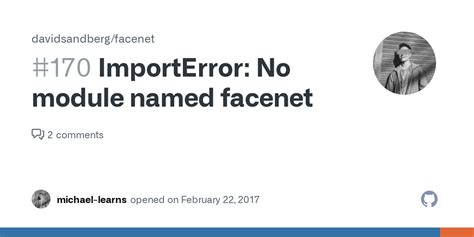 Importerror No Module Named Facenet · Issue 170 · Davidsandberg