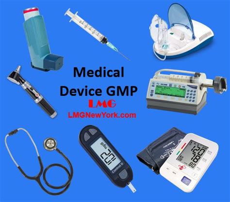 How To Get Medical Device Gmp Lmg New York