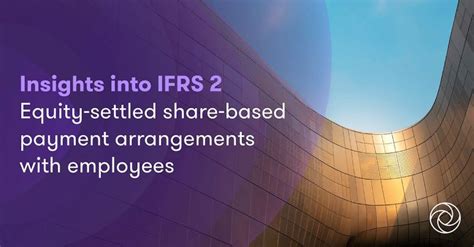 Grant Thornton Luxembourg On Linkedin Ifrs2 Ifrs