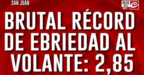 Brutal Récord De Ebriedad Al Volante 285 Crónica Firme Junto Al