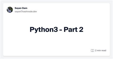 Sayan D On Linkedin Python3 Part 2