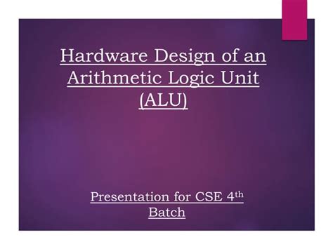 hardware design of an or arithmetic logic unit ppt