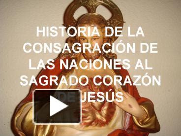 PPT HISTORIA DE LA CONSAGRACI PowerPoint Presentation Free To View