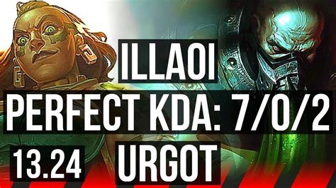 Illaoi Vs Urgot Top 7 0 2 7 Solo Kills 500 Games Godlike Rank
