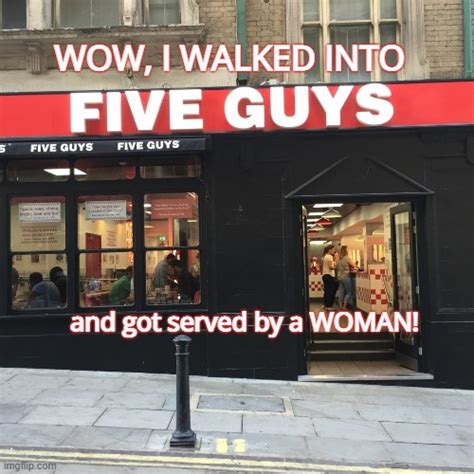 Five Guys Facade Memes Imgflip