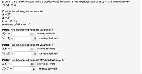 Solved 243 And A Variance Of 1 Point X Is A Random