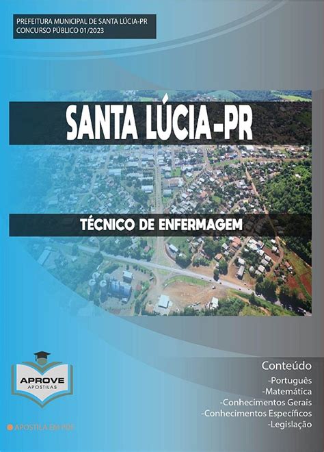 Apostila Santa LÚcia TÉcnico De Enfermagem Aprove Apostilas